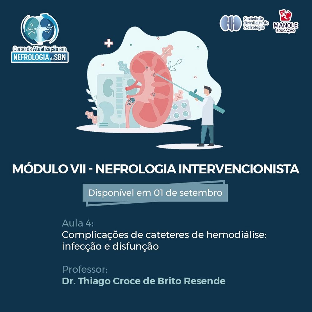Confira a aula 4 do módulo VII "Nefrologia Intervencionista" do curso ...